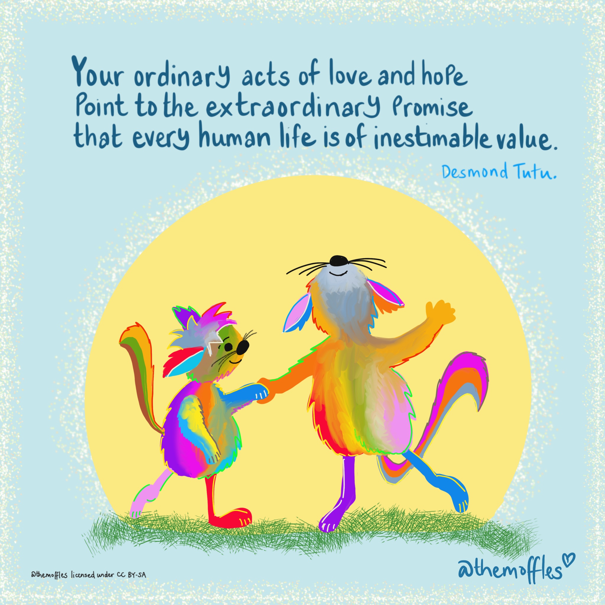 Ordinary acts of love & hope. – Welcome to the world of the Moffles!